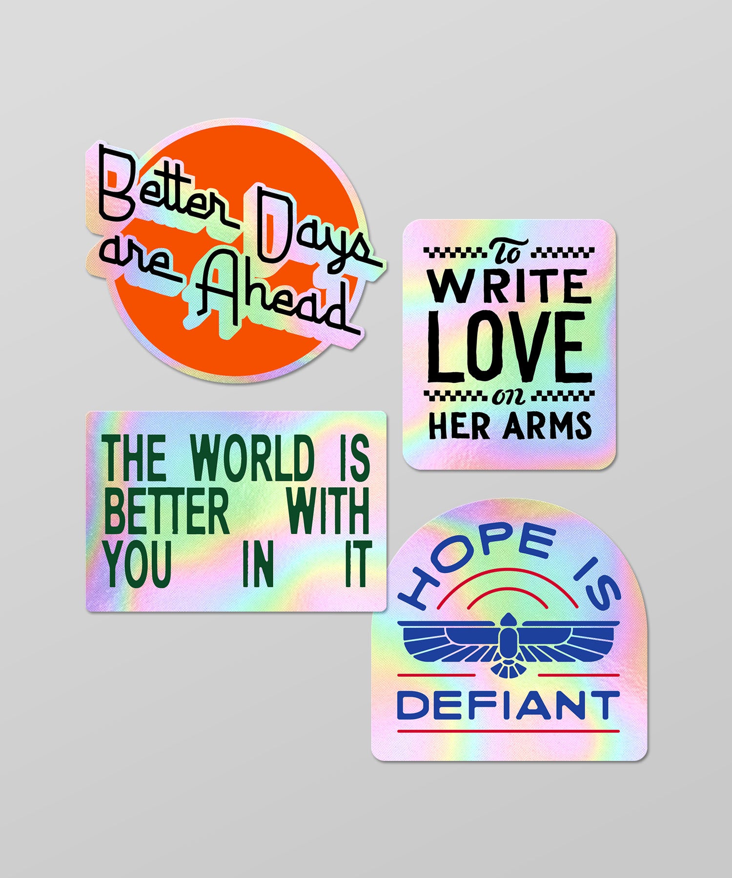 Better Days Holographic Sticker Pack – To Write Love on Her Arms.